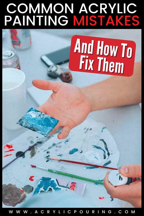 Common Acrylic Painting Mistakes And How To Fix Them AcrylicPouring