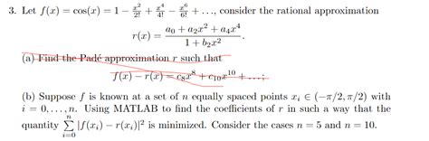 solved let f x cos x 1−2 x2 4 x4−6 x6 … consider the