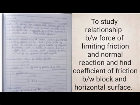 Study Relationship B W Force Of Limiting Friction And Normal Reaction
