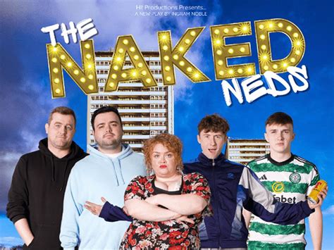 The Naked Neds At Glasgow Acting Academy Glasgow City Centre What S
