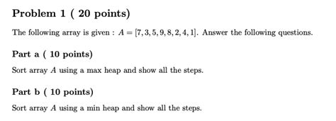 solved problem 1 20 points the following array is given