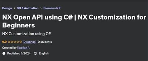 NX Open API Using C NX Customization For Beginners WAREZ V3
