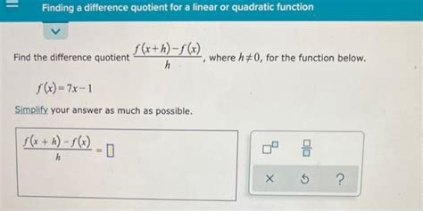 solved finding a difference quotient for a linear or