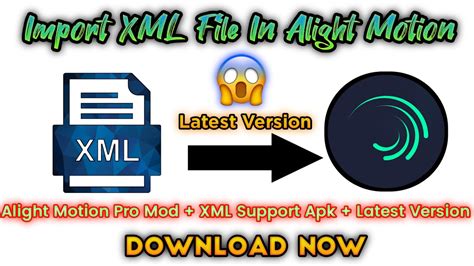 How To Import XML File In Alight Motion Latest Version How To Add XML