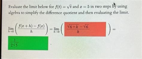 solved evaluate the limit below for f t vt and x 5 in