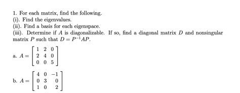 solved 1 for each matrix find the following i find the
