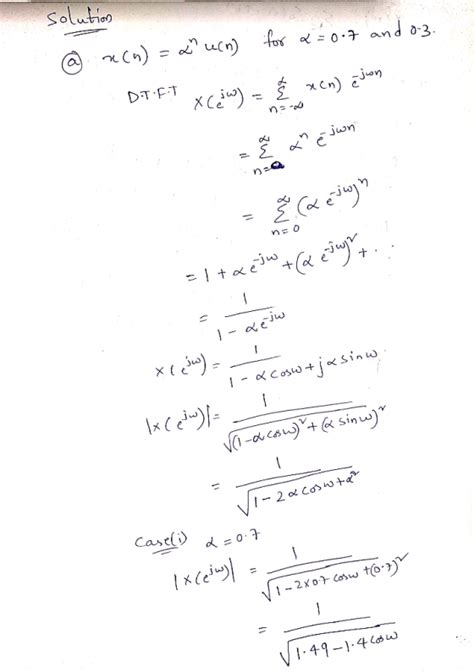 compute the discrete time fourier transform analytically for the following signals and plot the