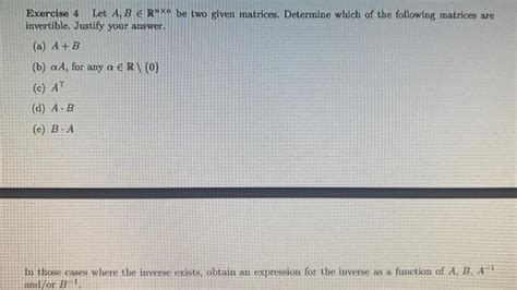 solved exercise 4 let a b∈rn×n be two given matrices