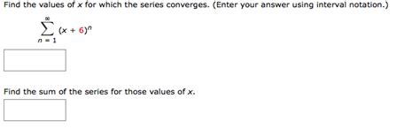solved find the values of x for which the series converges