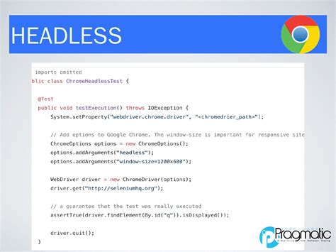 Selenium Headless Testing 1 2 Pptx Pragmatic Test Labs