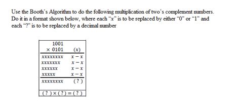 solved use the booth s algorithm to do the following