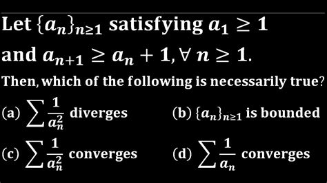 sequence and series csir net dec 2017 real analysis gate iit jam bhu du cmi tifr higher