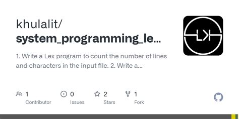 github khulalit system programming lex and yacc program 1 write a lex program to count the