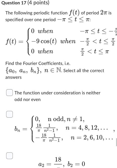 question 17 4 points the following periodic function f t of period 2π is specified over one