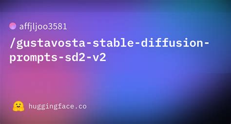 Affjljoo3581 Gustavosta Stable Diffusion Prompts Sd2 V2 Datasets At