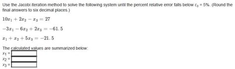 solved use the jacobi iteration method to solve the