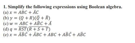 solved 1 simplify the following expressions using boolean