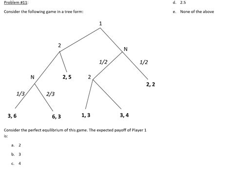 solved problem 11 d 2 5 consider the following game in a
