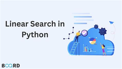 linear search in python board infinity