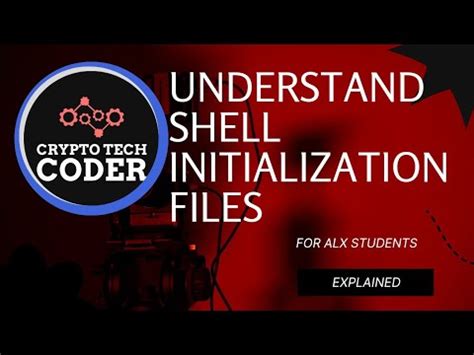 SHELL INITIALIZATION FILES EXPLAINED YouTube
