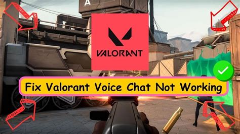 How To Fix Valorant Voice Chat Not Working Valorant Mic Not Working