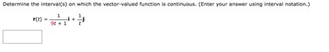solved determine the interval s on which the vector valued
