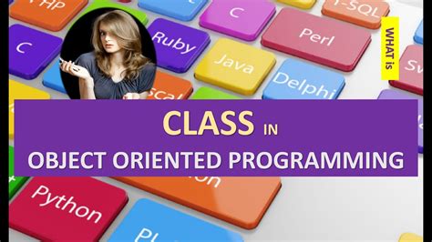 what is a class in object oriented programming youtube
