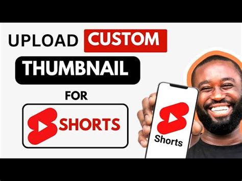 How To Upload Custom Thumbnail On YouTube Shorts Video Can I Change