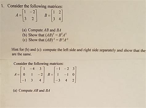 solved 1 consider the following matrices 1 2 a compute