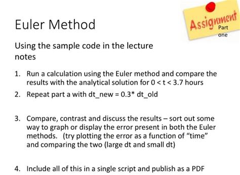 solved euler method assignment part one using the sample