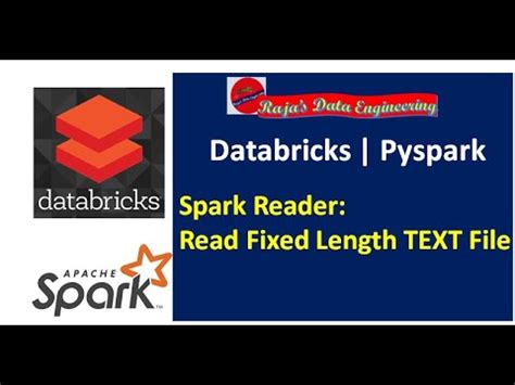 110 Databricks Pyspark Spark Reader Reading Fixed Length Text File