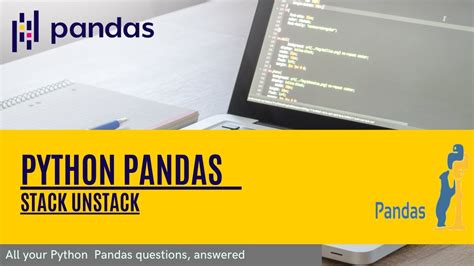 python pandas tutorial for beginners full course 12 stack unstack data science machine