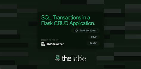 SQL Transactions In A Flask CRUD Application
