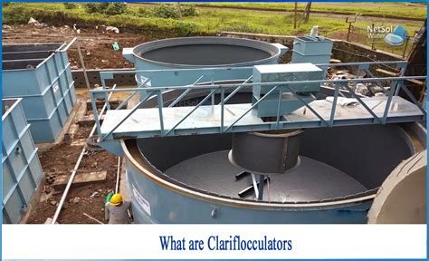 What Are Clariflocculators Netsol Water