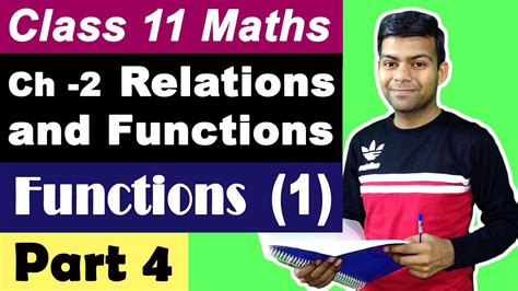 functions class 11 maths relations and functions part 4 youtube