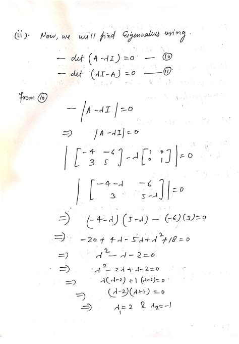 [solved] i find eigenvalues and eigenvectors of a [ 4 6 3 5 ] ii course hero