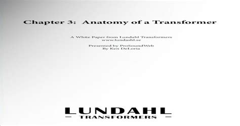 chapter 3 anatomy of a transformer€¦ · chapter 3 anatomy of a transformer introduction as