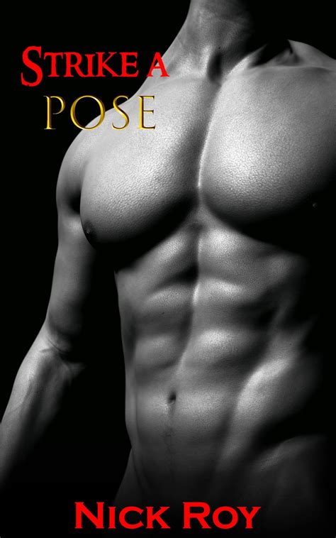 Strike A Pose A Straight To Gay First Time Mm Cmnm Story By Nick Roy Goodreads