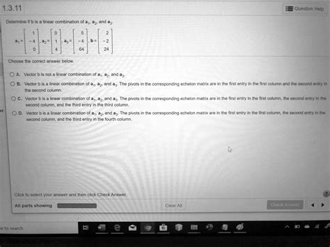 solved determine if b is a linear combination of a1 a2 and a3 choose the correct answer