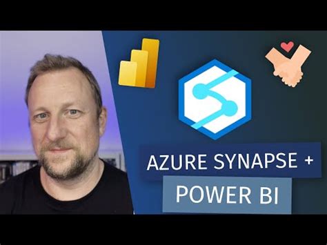 Azure Synapse Analytics And Power BI The Essential Features