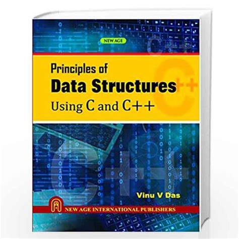 Principles Of Data Structures Using C And C By Das Vinu V Buy Online Principles Of Data