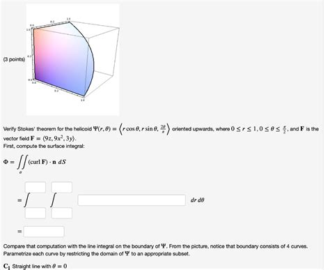 solved verify stokes theorem for the helicoid