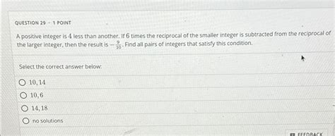 solved question 29 1 ﻿pointa positive integer is 4 ﻿less