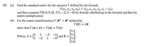 solved find the standard matrix for the operator t