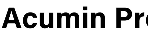 Acumin Pro Free Font Download - DID YOU KNOW!
