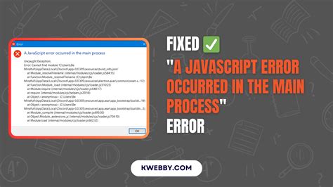 Fixing a JavaScript Error in the Main Process Quickly - Housing Innovations