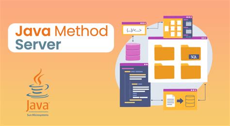 Unlocking Efficiency: Mastering the Java Method Server for Seamless ...